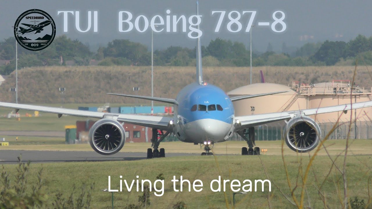 G-TUIA TUI Airways Boeing 787-8 Dreamliner "living the dream" departing ...