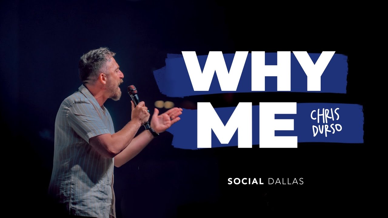 Chris Durso | “Why Me” | Social Dallas - YouTube