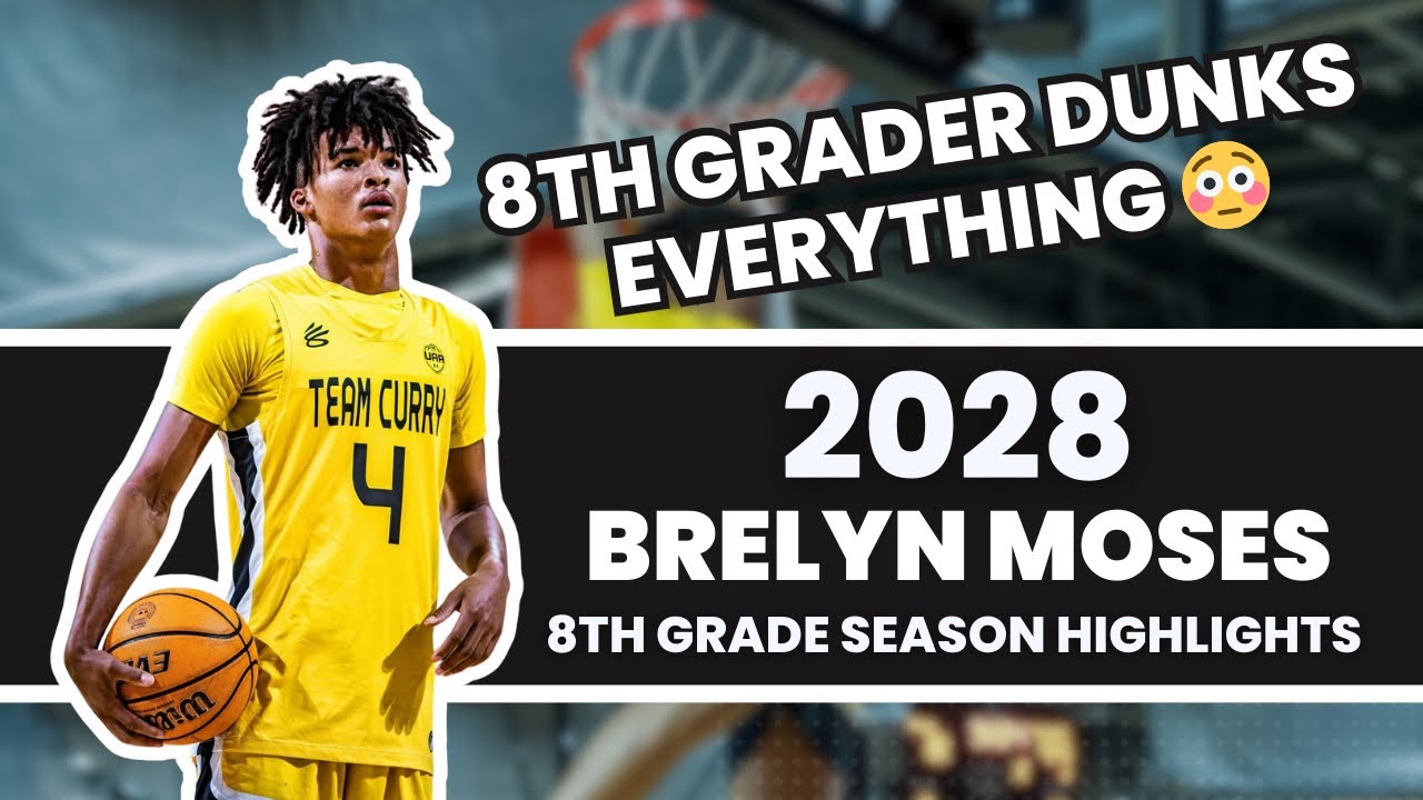 Brelyn Moses 8th Grade Season Highlights! ONE OF THE TOP 2028 PLAYERS IN THE COUNTRY ?!?! - YouTube