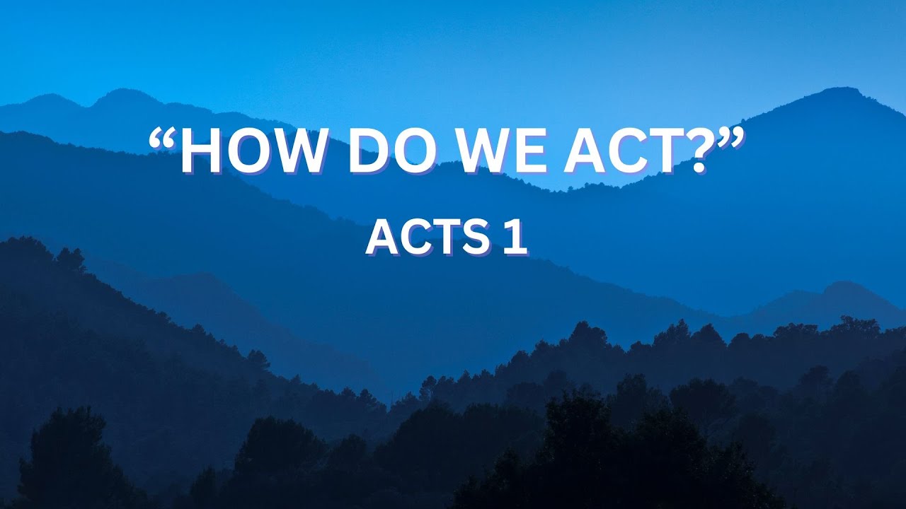 HOW DO WE ACT - YouTube
