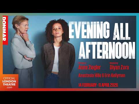 Evening All Afternoon | Interview with Erin Kellyman & Anastasia Hille