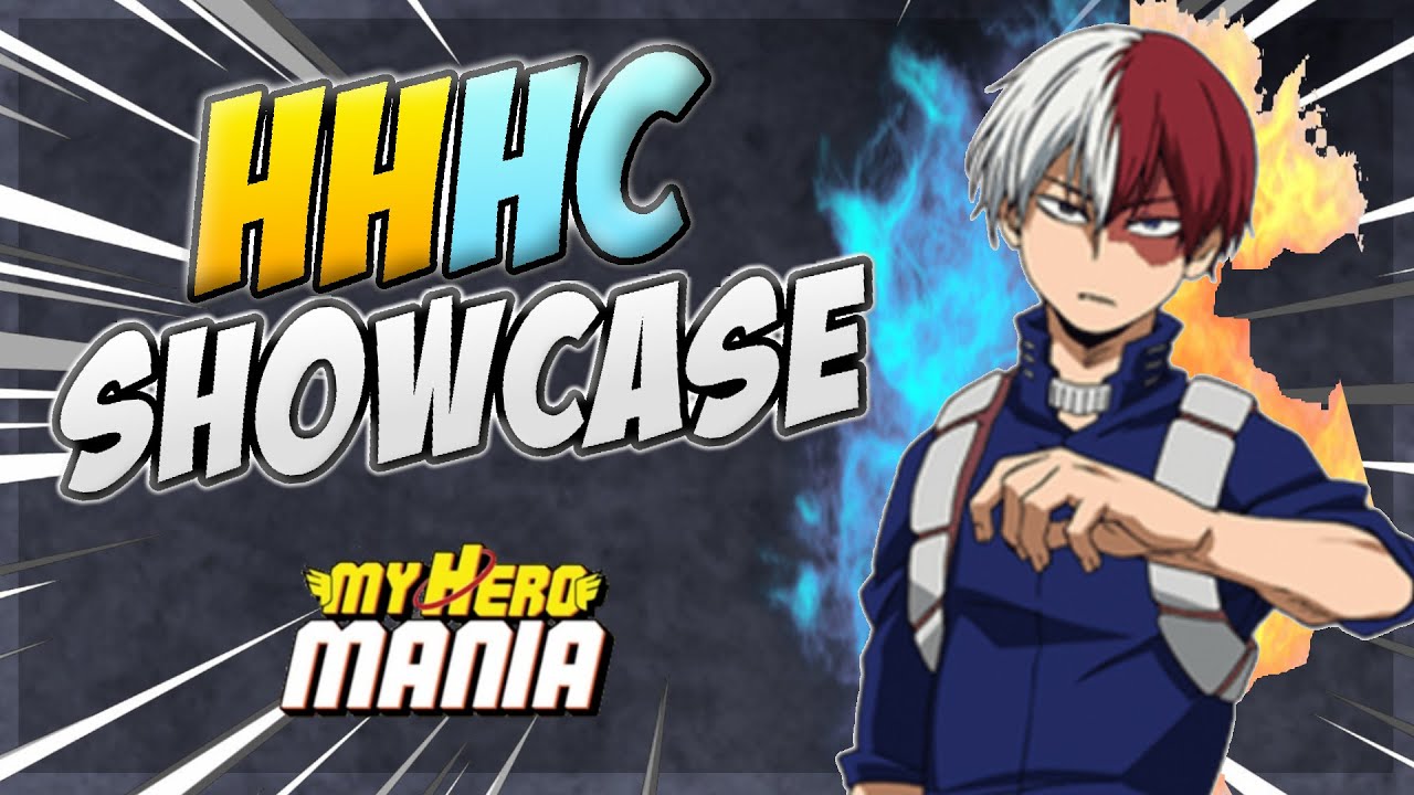 HHHC SHOWCASE! (My Hero Mania) - YouTube