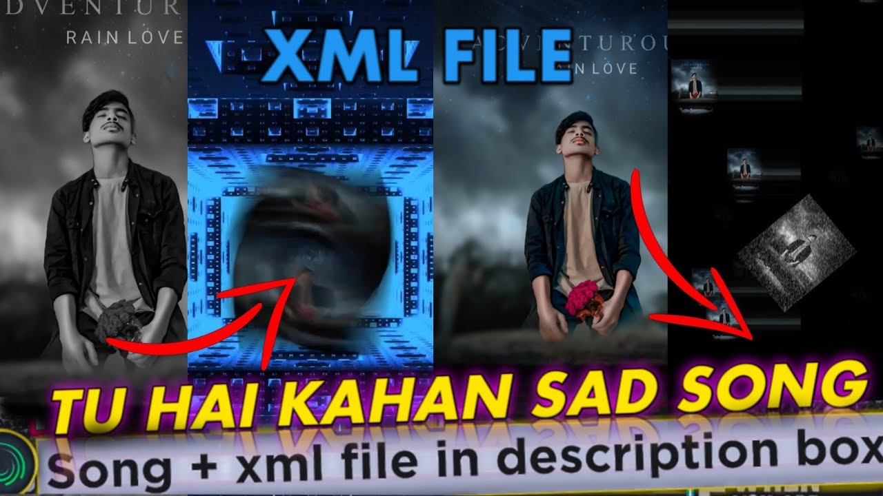 TU HAI KAHAN TRENDING SAD SONG XML FILE ll EDIT BY R R XML KING - YouTube