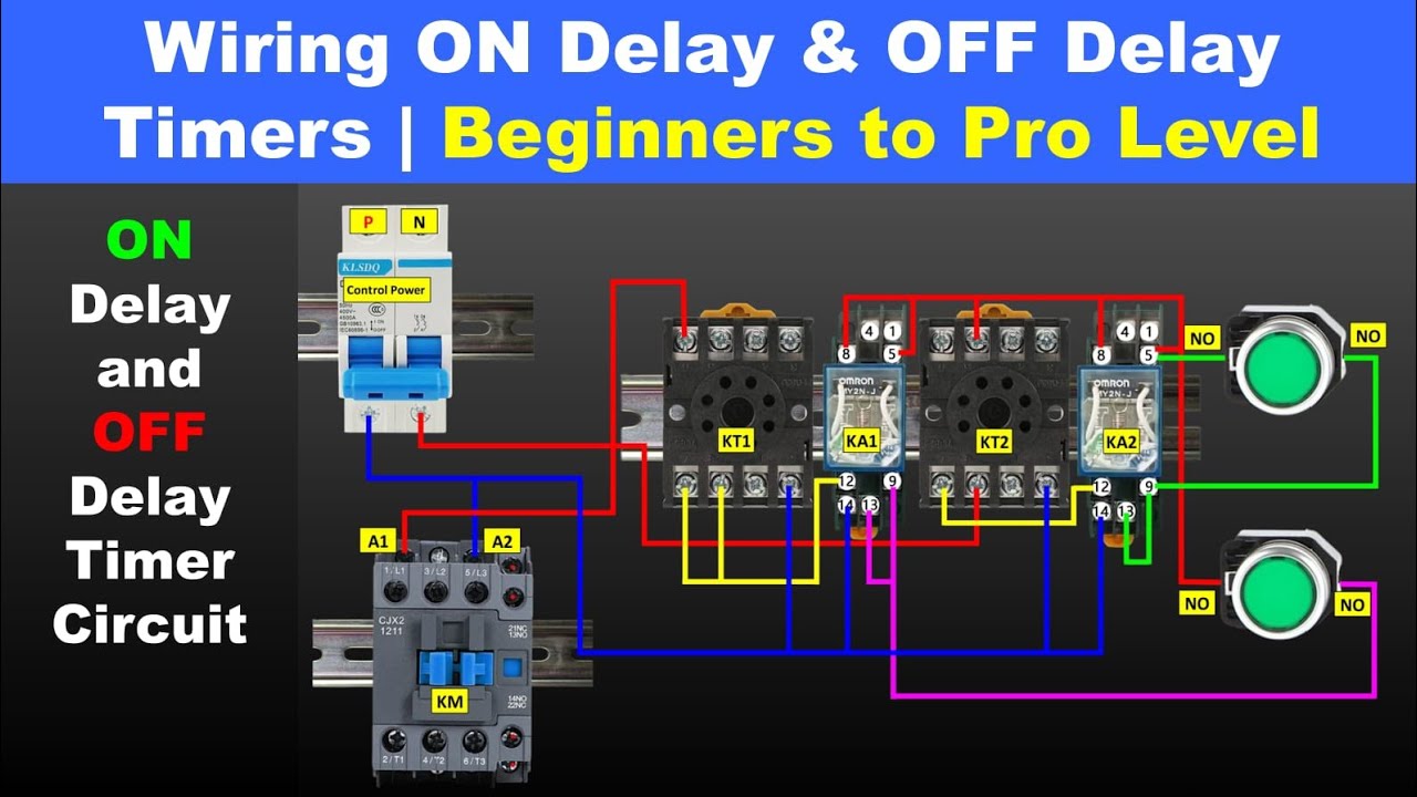 How to Wire ON Delay & OFF Delay Timers | Step-by-Step Tutorial for ...