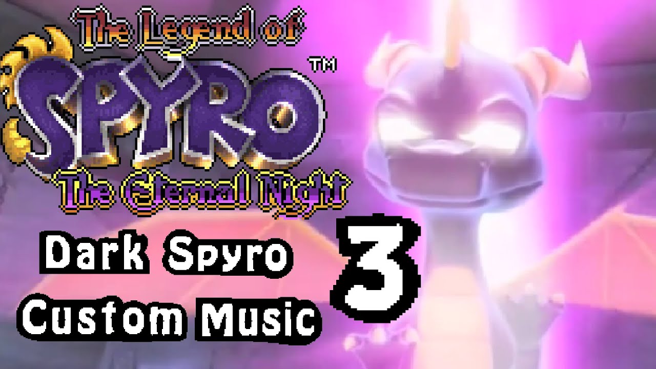 SDP - The Legend of Spyro: The Eternal Night (DARK SPYRO MODE) (With ...
