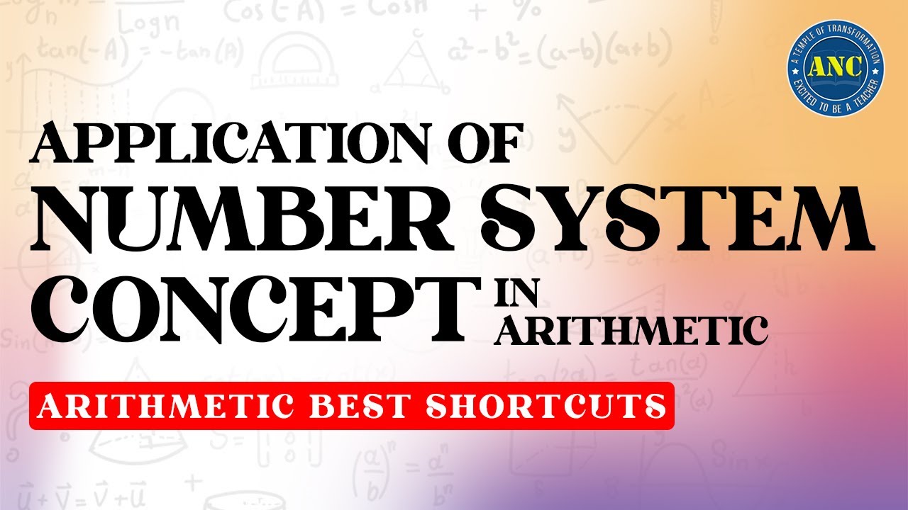 Application Of Number System Concept In Arithmetic Arithmetic Best Application Of Number System Concept In Arithmetic Arithmetic Best