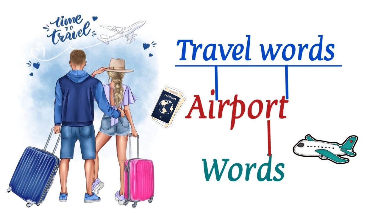 Top 50 Travel Words You Need to Know in English | Learn Easily English ...