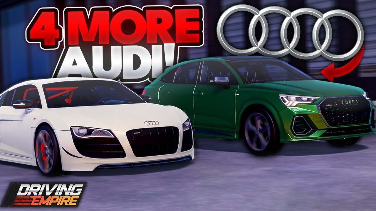 4 More *AUDI* Cars Are COMING To Driving Empire! (Roblox) - YouTube
