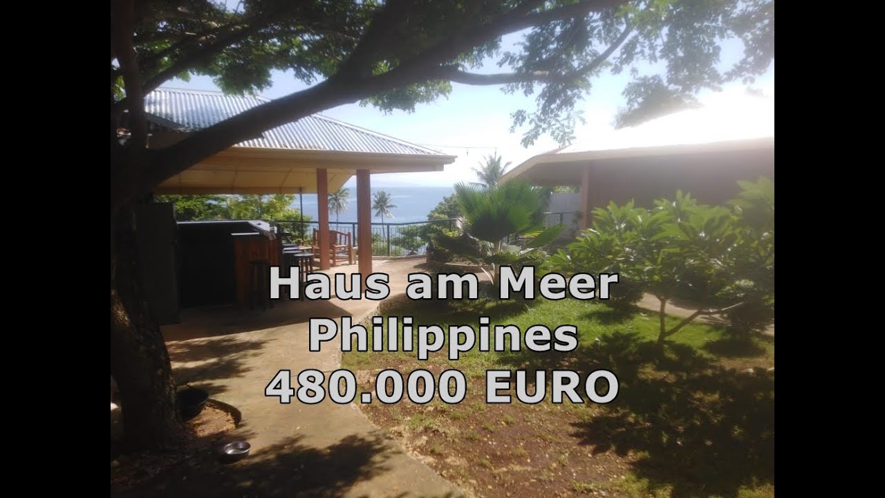 Haus am Meer Philippines - House with Sea View - 399.000 EURO - YouTube