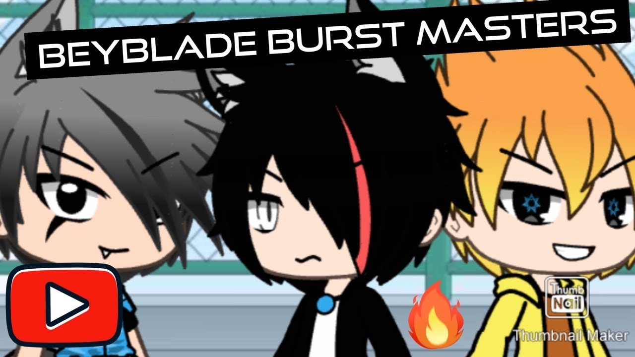 Bey Busters!? [Episode 1] (Gacha Life) {Beyblade Burst Masters} - YouTube