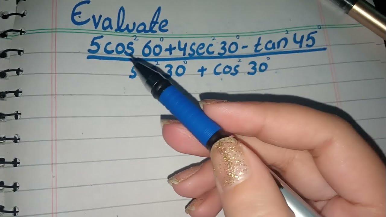 5 Cos 2 60 4sec 2 30 tan 2 45 sin 2 30 cos 2 30 5cos2 60 4sec2 30 5-cos-2-60-4sec-2-30-tan-2-45-sin-2-30-cos-2-30-5cos2-60-4sec2-30