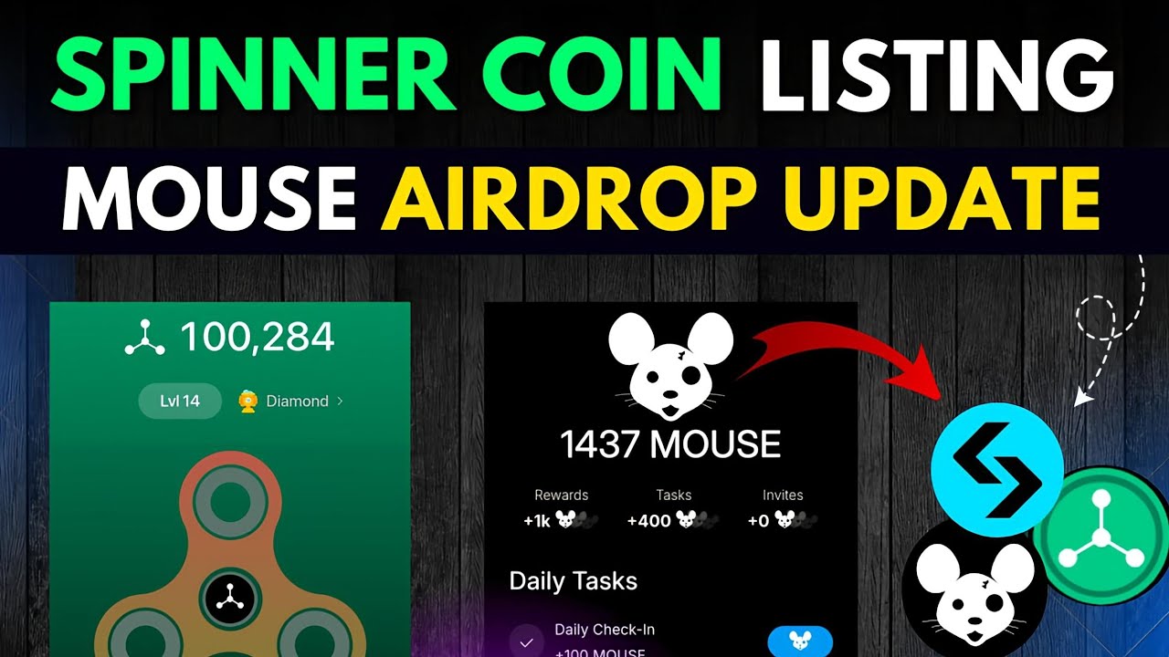 Spinner Coin Airdrop Listing | Spinner Coin Withdrawal | Mouse Airdrop ...