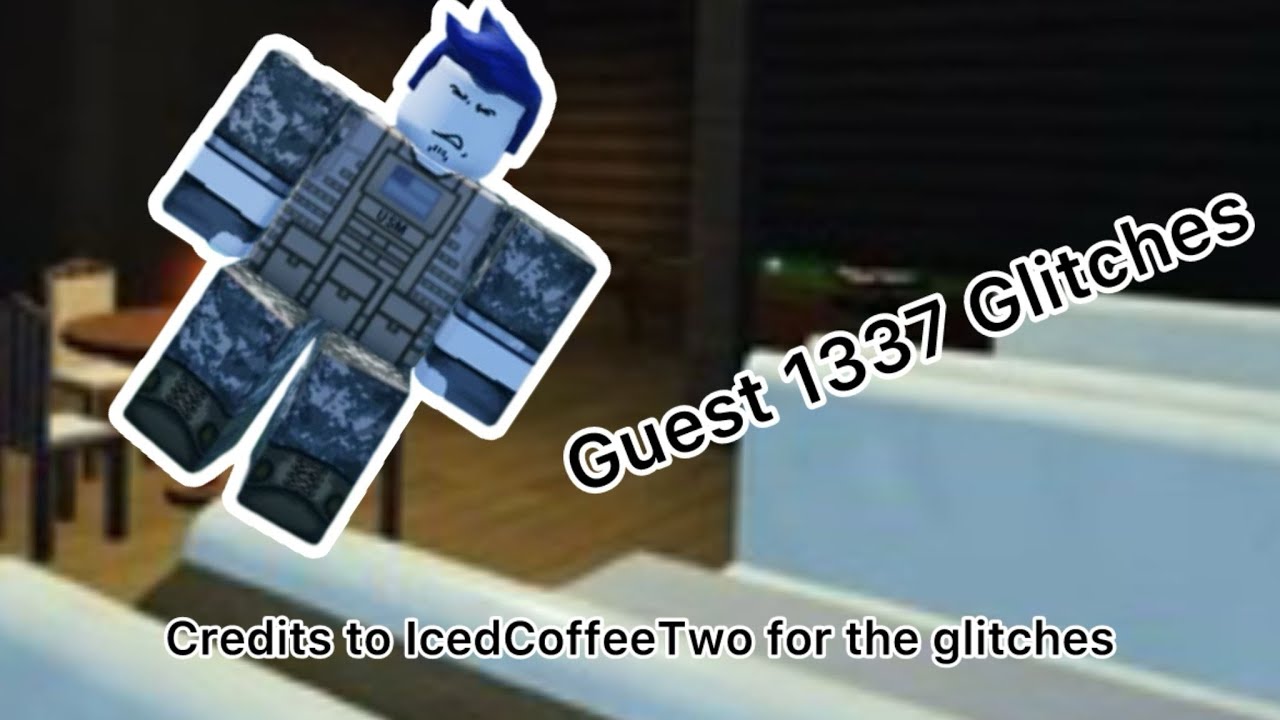 Guest 1337 Glitches (Forsaken) - YouTube