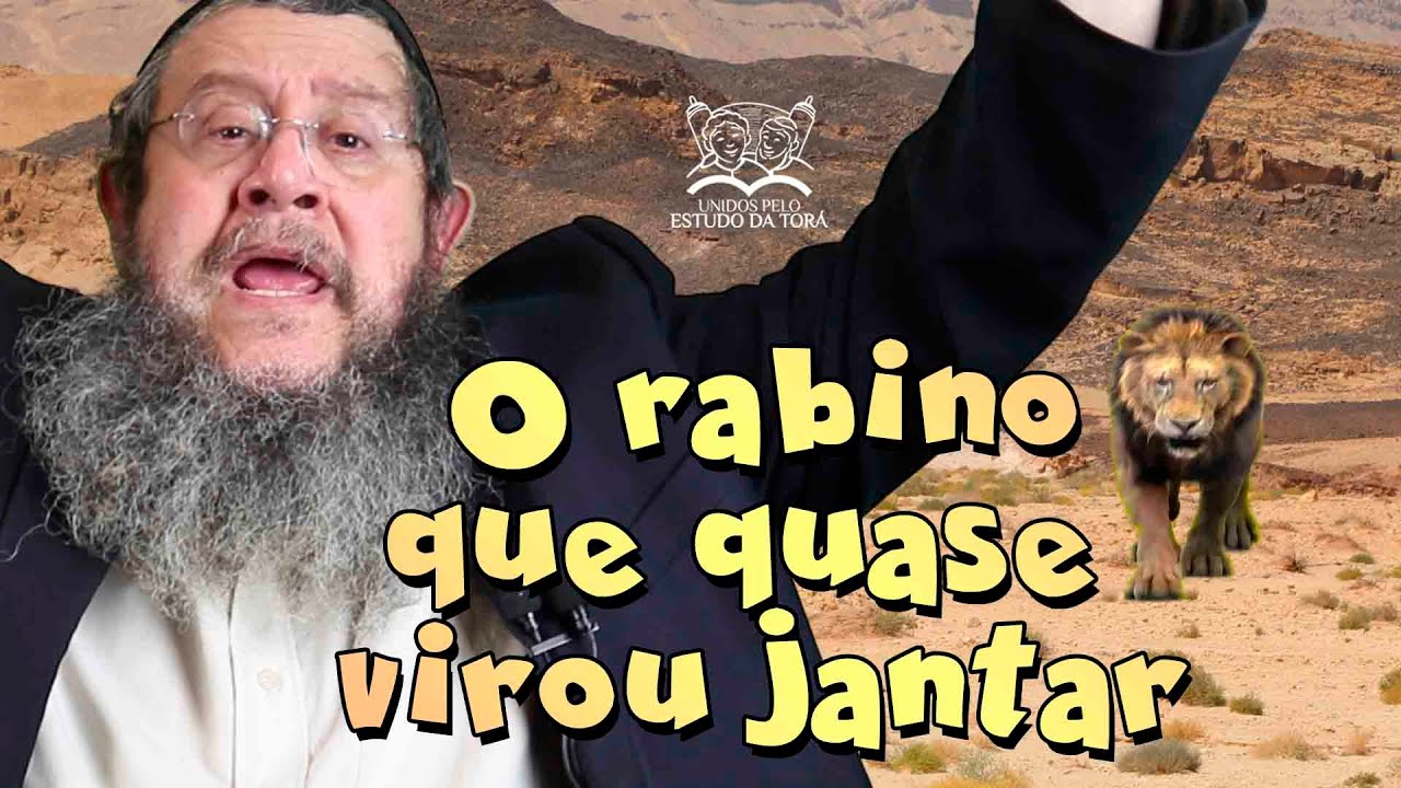 O RABINO QUE QUASE VIROU JANTAR | A HISTÓRIA QUE EU VOU CONTAR EP65 ...