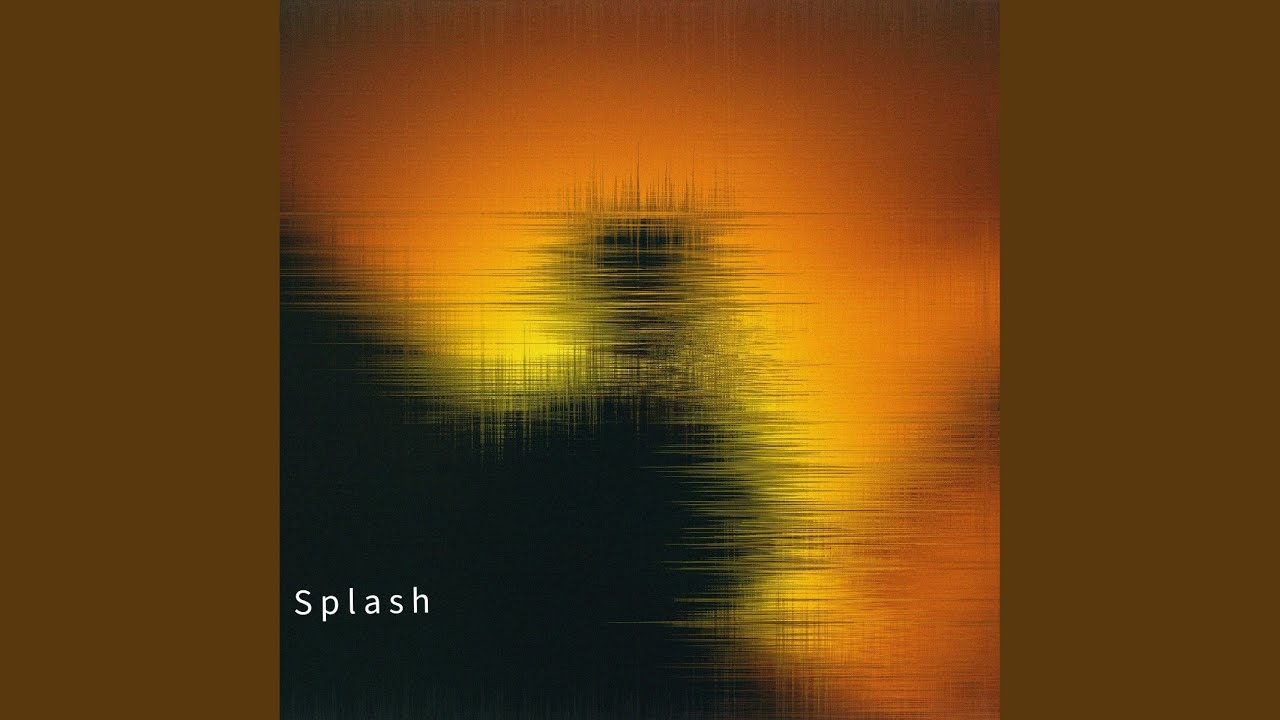 Splash - YouTube