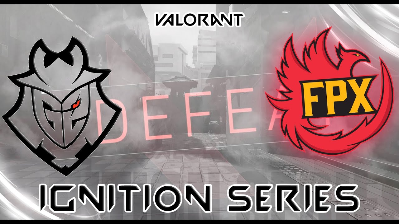 PRIMERA DERROTA OFICIAL DE G2 VALORANT | G2 vs FUN PLUS PHOENIX ...