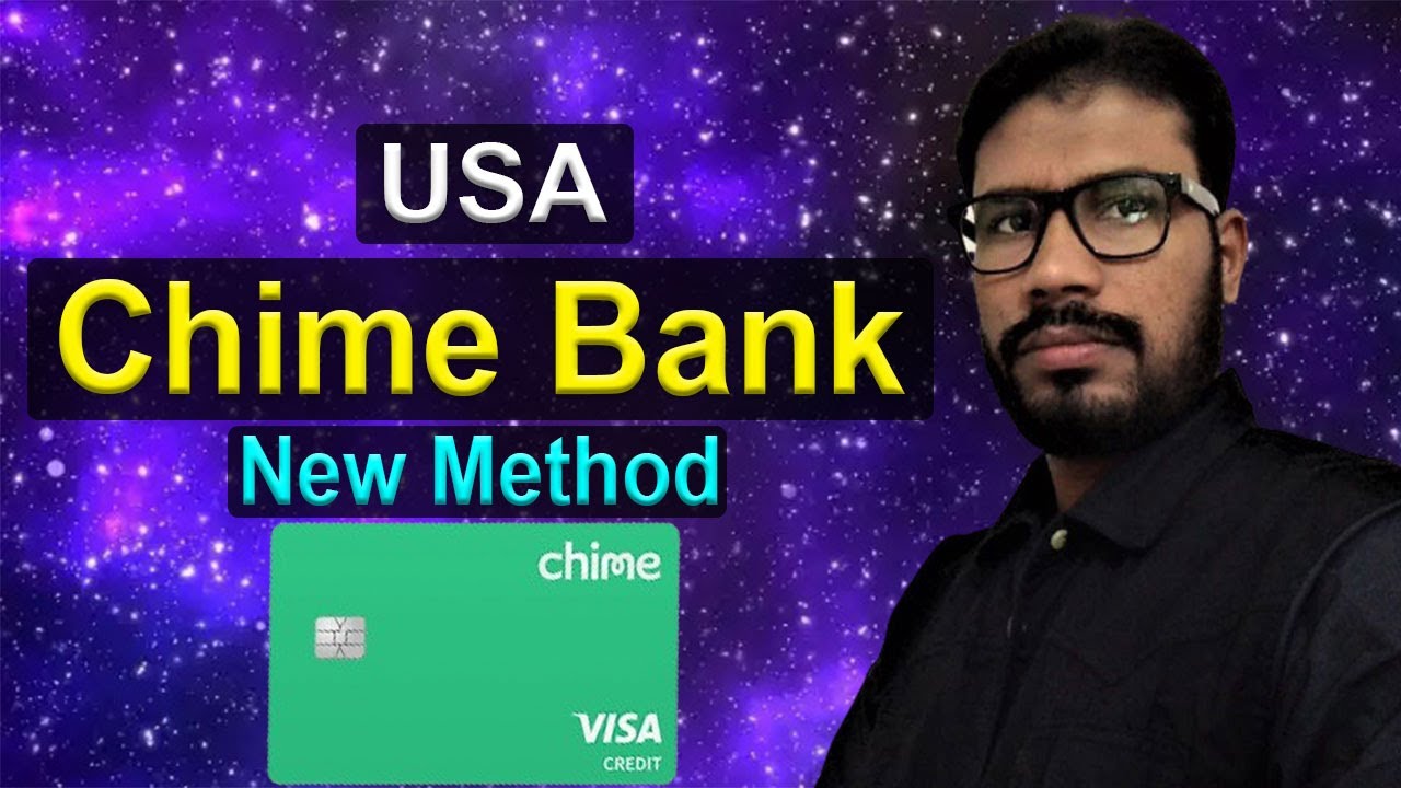 How To Create Chime Bank Account ।। Chime Bank Account Create Method ...