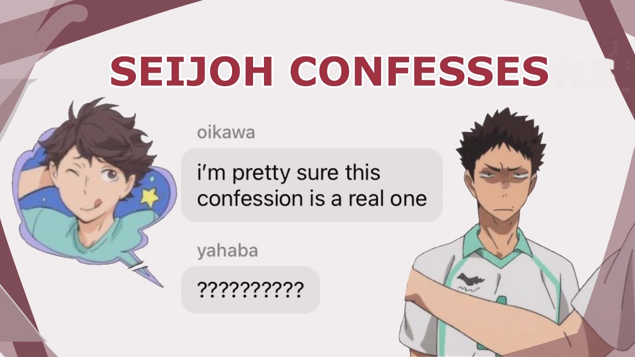 seijoh confesses // haikyuu texting story - YouTube