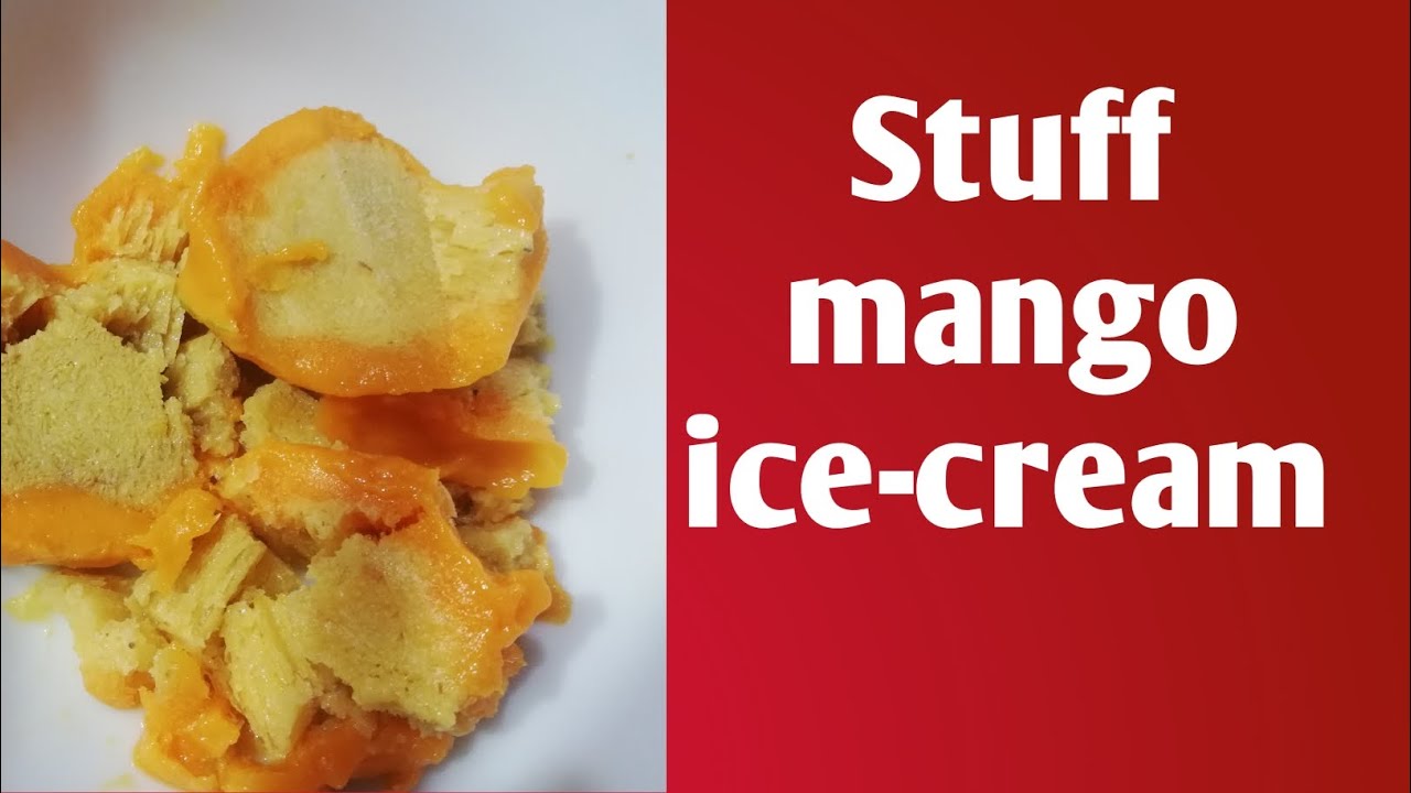 stuff mango ice-cream #viral #trending #food #foodie - YouTube