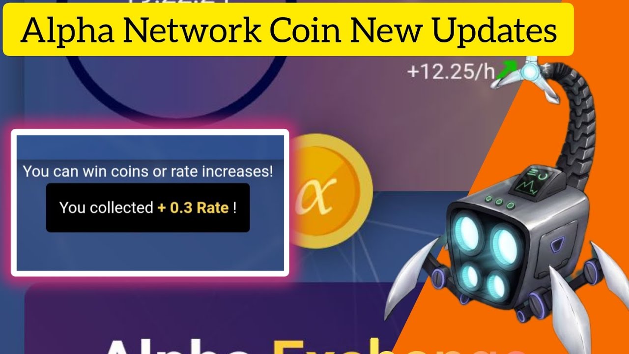 Alpha Network Coin New Update | How to increase Mining Speed.|| Mystery ...
