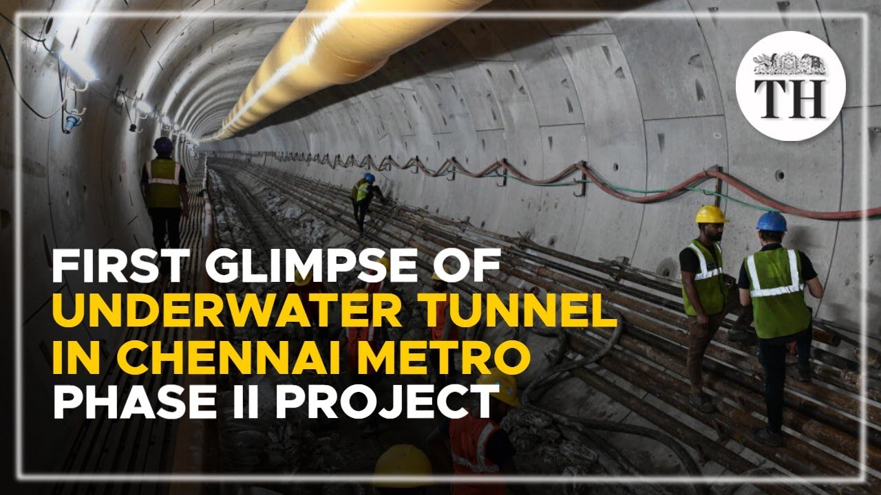 First glimpse of underwater tunnel in Chennai Metro Rail’s phase II ...