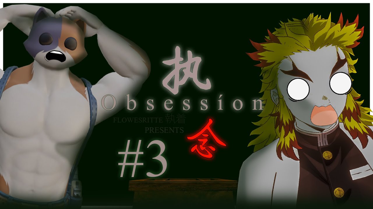 Obsessíon #3 - VRCHAT (feat. SrSaboia) - YouTube