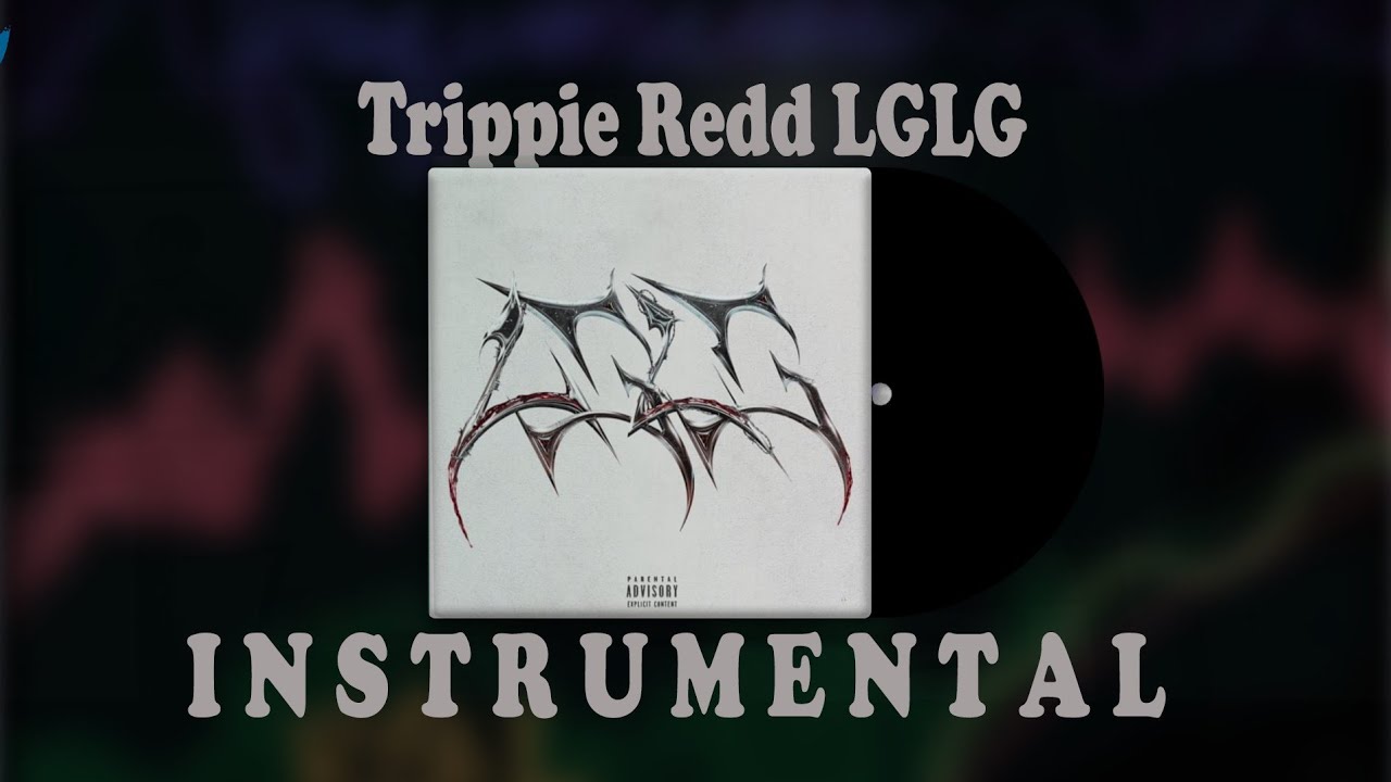 Trippie Redd LGLG Instrumental - YouTube Music