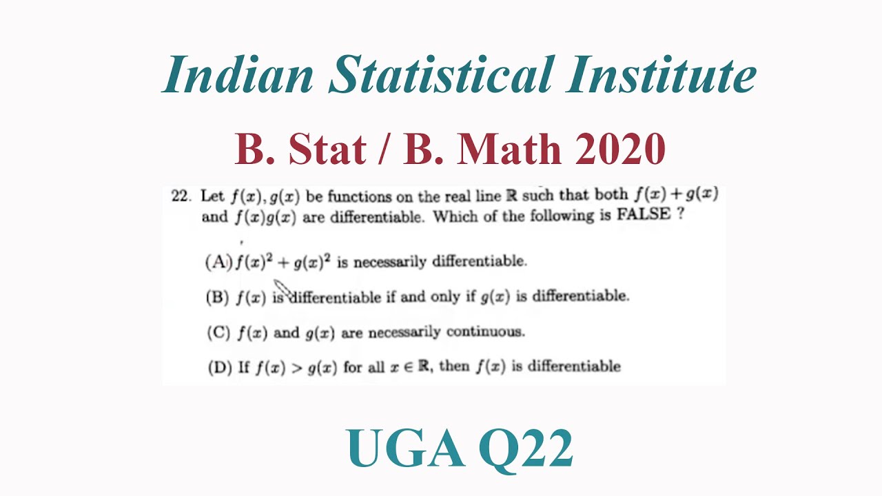 ISI B Stat B Math UGA 2020 Q22 F x g x And F x g x Are isi-b-stat-b-math-uga-2020-q22-f-x-g-x-and-f-x-g-x-are