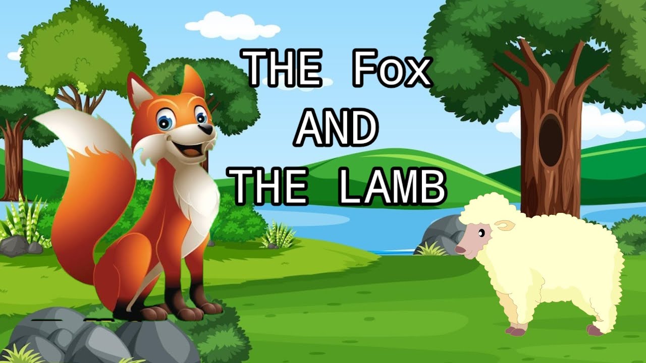 The fox and the lamb||The wolf and the lamb|| The fox and the lamb ...