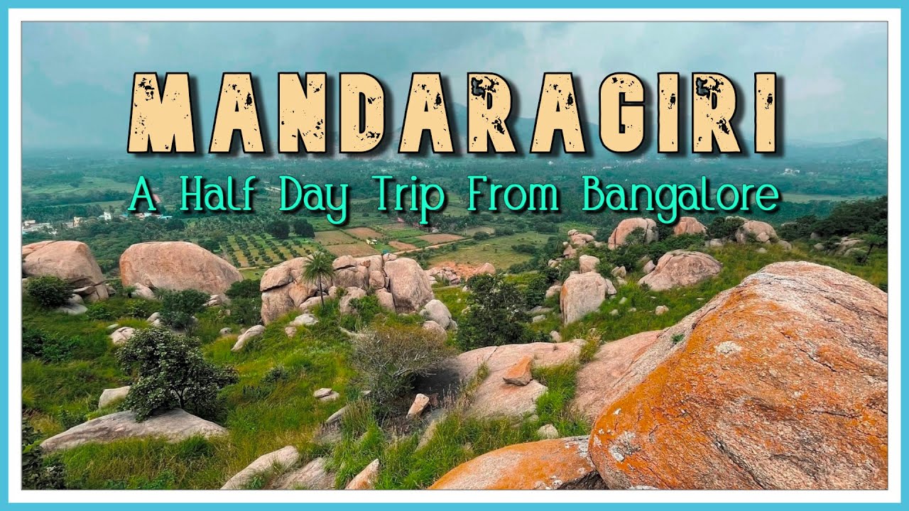 Mandaragiri Hills Tumkur | Easy Trek near Bangalore | Basadi Betta ...