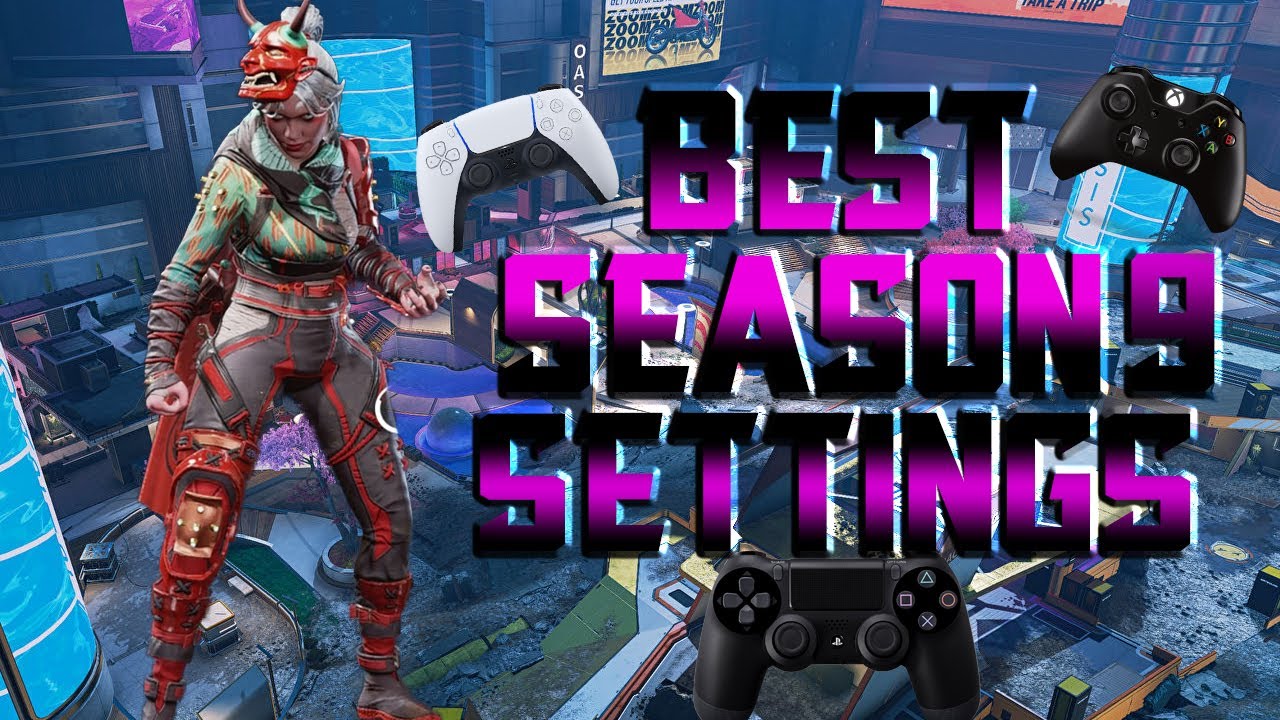 Best Console/Controller Settings For Apex Legends Season 9 Legacy - YouTube