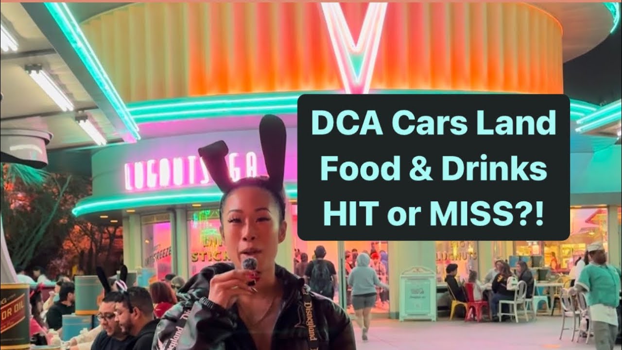 Cars Land Food & Drinks - California Adventure - YouTube