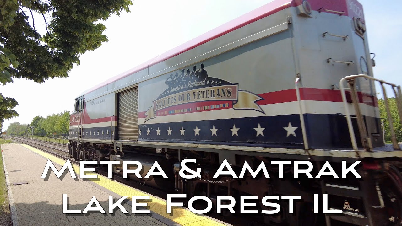Metra Then Amtrak "Salutes Ours Veterans" Passing Through Lake Forest ...