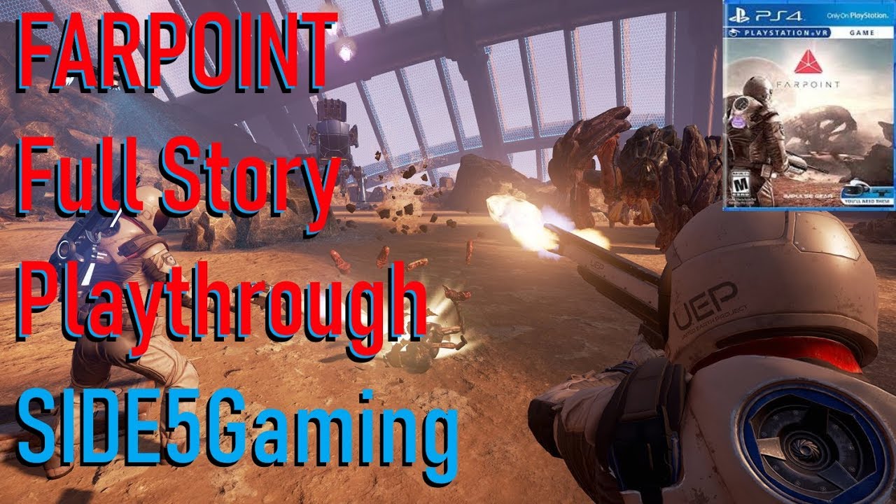 FARPOINT - Full Campaign Playthrough - PSVR - YouTube