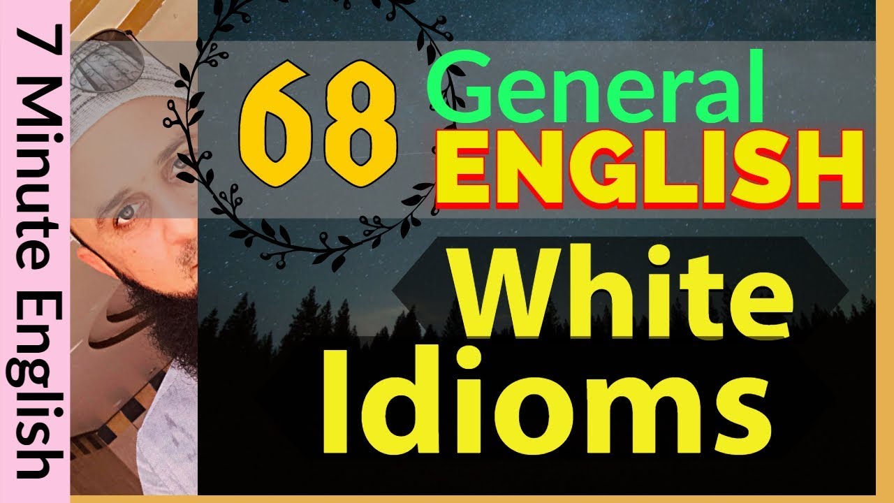 Lesson 68 - White Idioms - YouTube