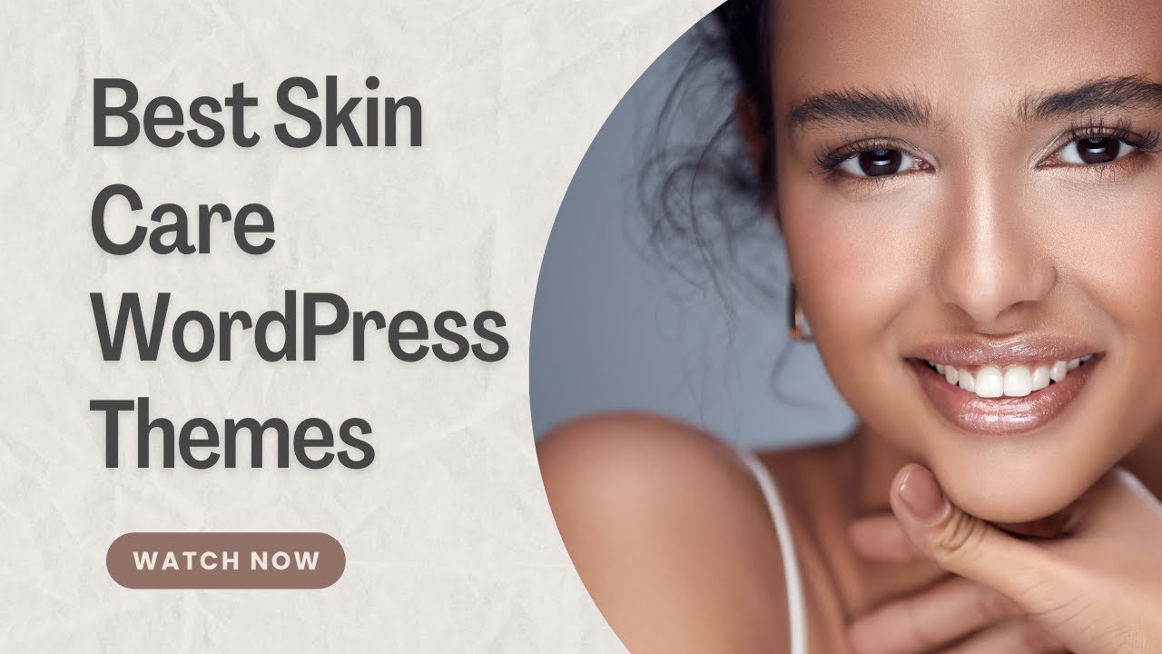 10 Skin Care WordPress Themes For Beauty Website | ThemesRain - YouTube
