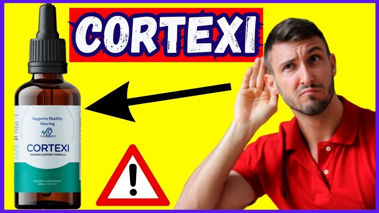 Cortexi ear supplement | Cortexi review | Cortexi Does It Work ...