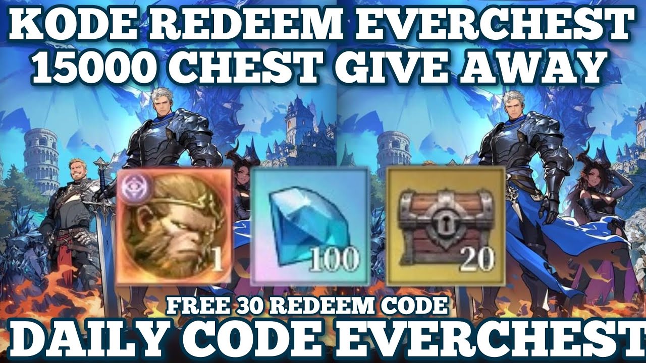Kode Redeem Daily EverChest 15000 Chest Giveaway 2024 ! Gift Code EverChest 15000 Chest Giveaway ...