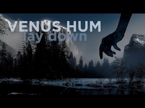 Venus Hum - Lay Down (Official Lyric Video) - YouTube
