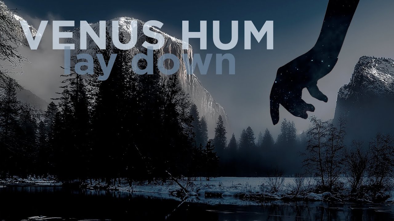 Venus Hum - Lay Down (Official Lyric Video) - YouTube
