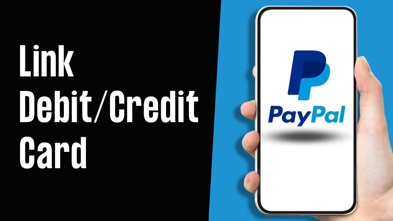 How to Link Debit Card/Credit Card to PayPal Account 2024 - YouTube