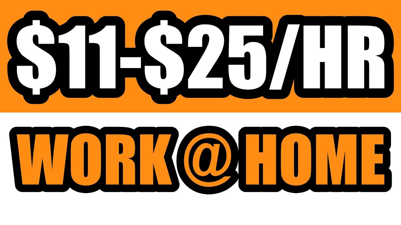 Earn $11-$25 Per Hour To Work From Home With Online Jobs - YouTube