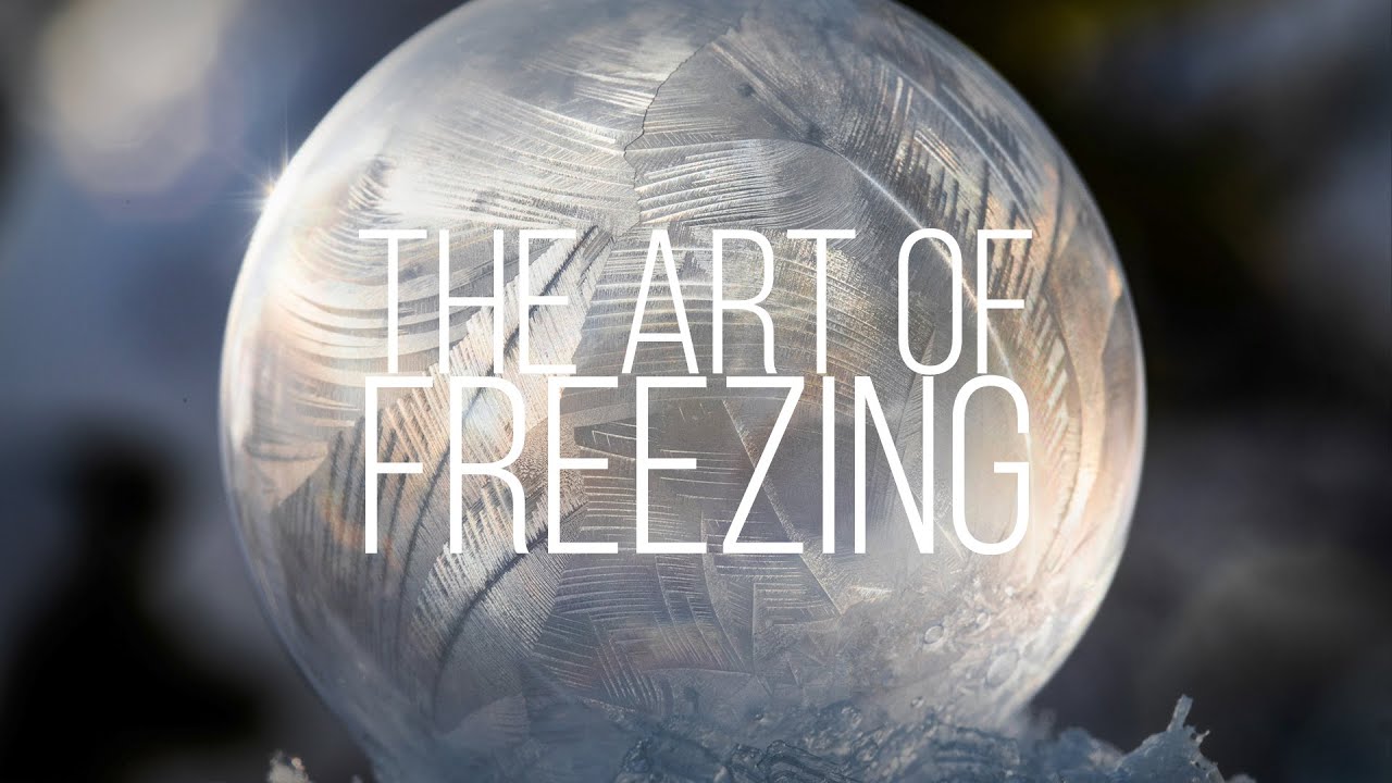 The Art of Freezing - YouTube