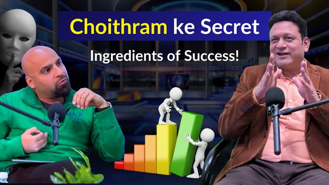 Secrets Behind Choithram Group's Success - CEO’s Advice for Today’s ...
