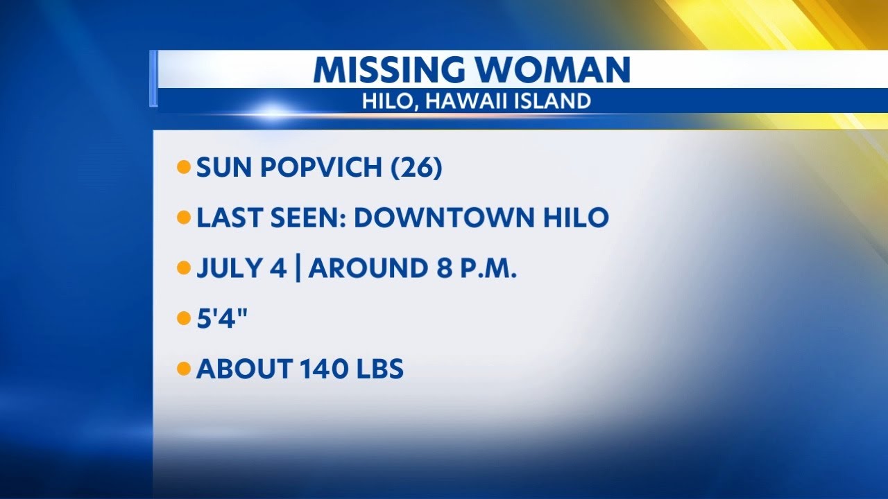 Hawaii Island Police continue search for missing 26-year-old, Sun ...