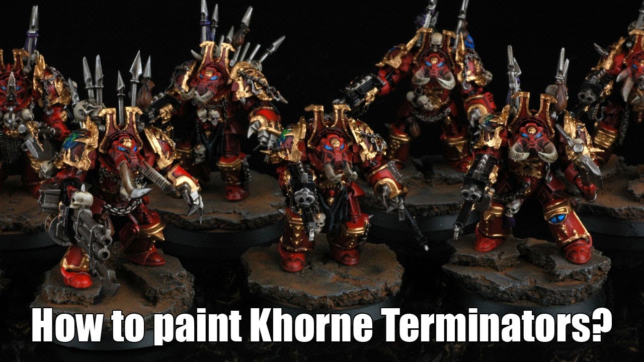 How to paint Khorne Terminators? Chaos Space Marines World Eaters - YouTube