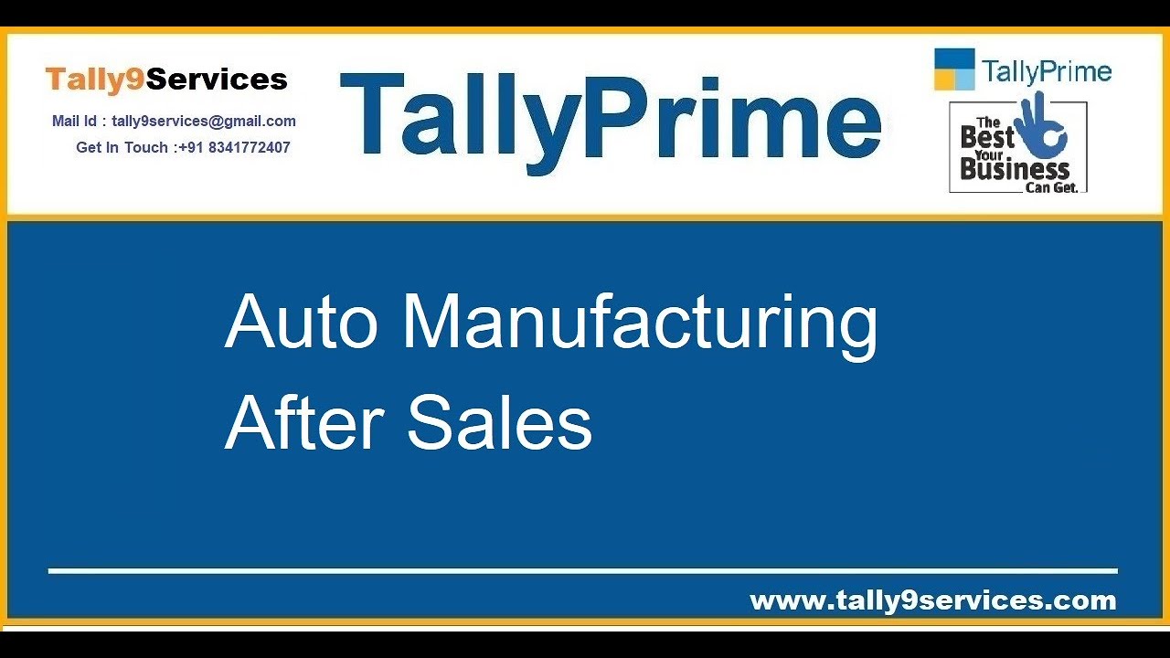 Add On 048: Auto Manufacturing After Sales | Tally Customization - YouTube