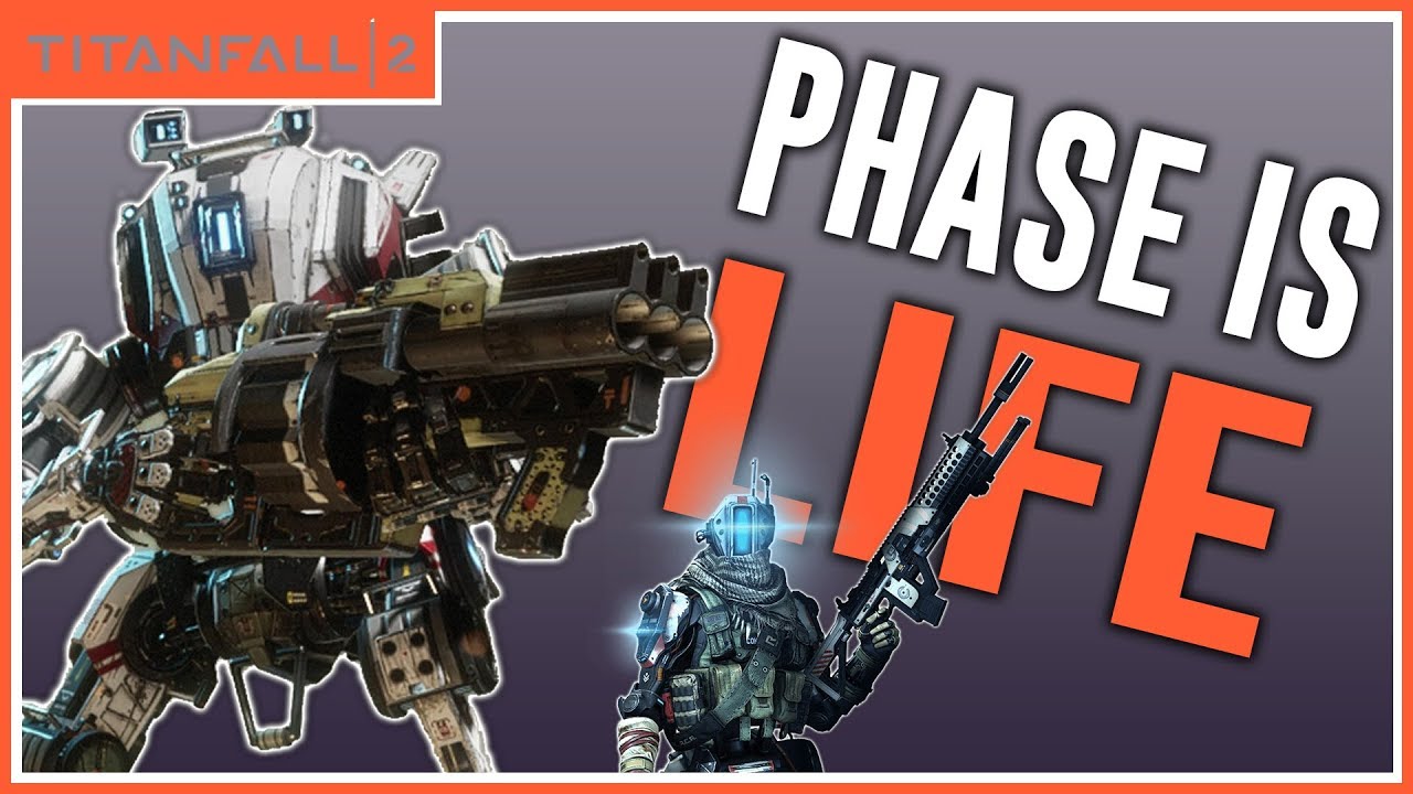 Titanfall 2 | Phase Is Life (Shotgun Phase Shift Loadout) - YouTube