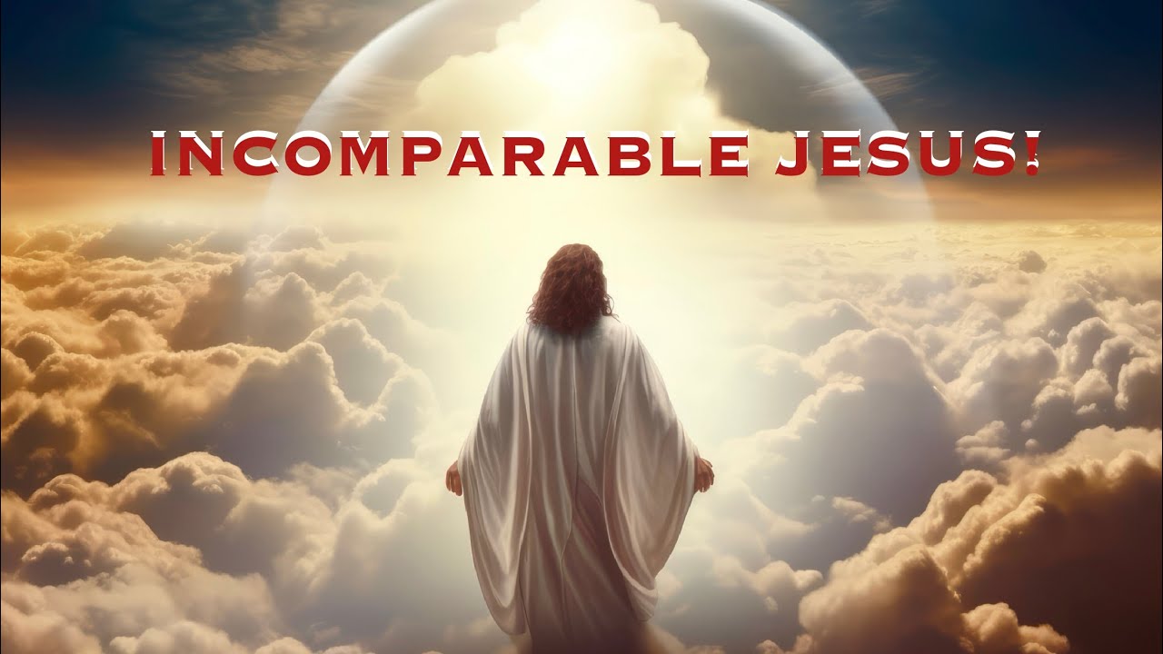 The Untold Story of the Incomparable Jesus - YouTube