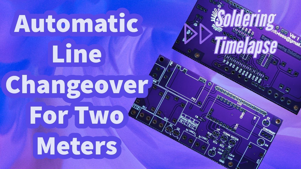 Automatic Line Changeover for Two Electricity Meters | Soldering ...
